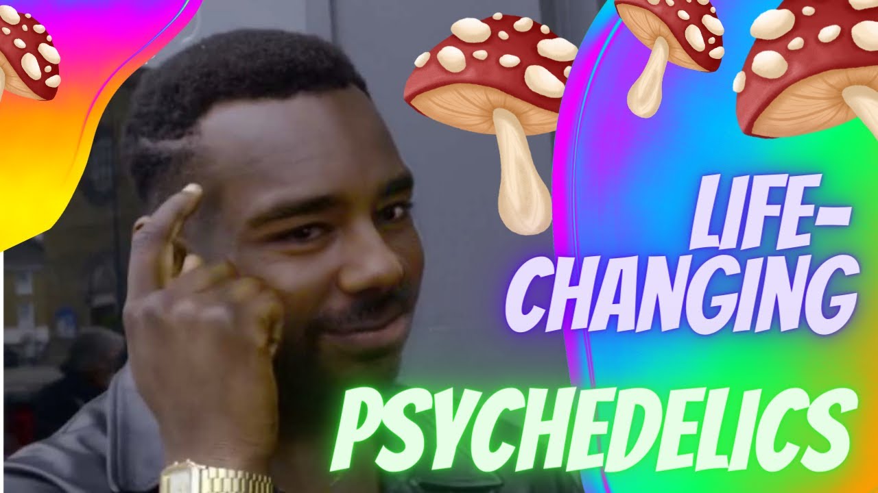 How Psychedelics Changed my Thinking [Psychedelic Intervention Therapy ...
