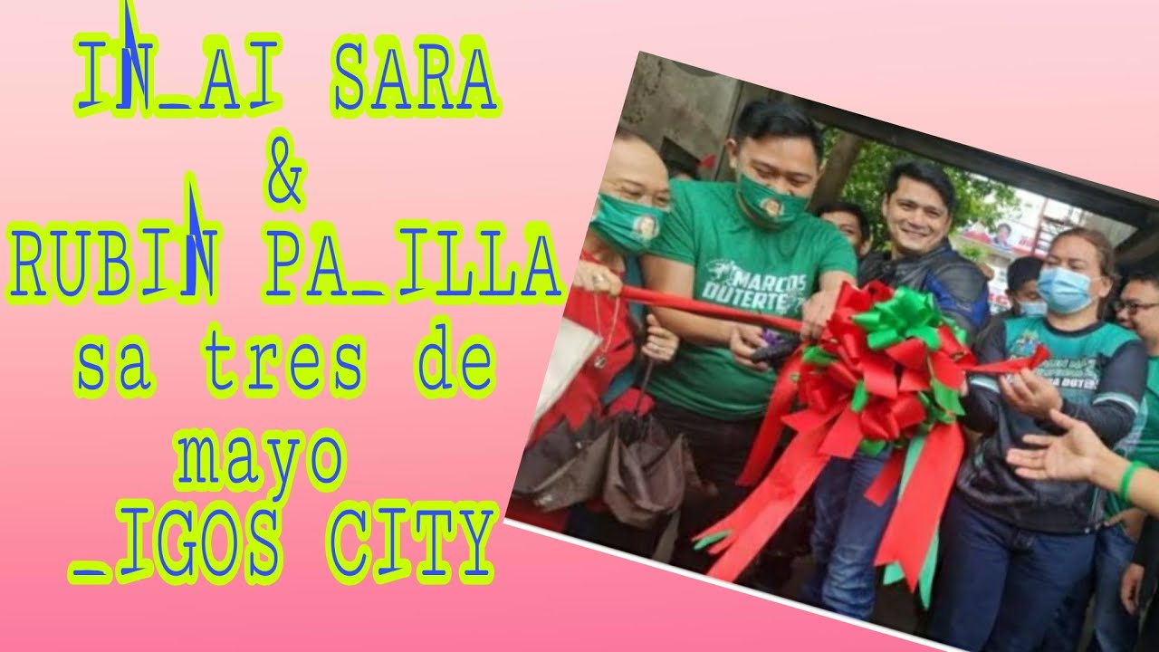 SARA DUTERTE | RUBIN PADILLA sa TRES DE MAYO DIGOS - YouTube