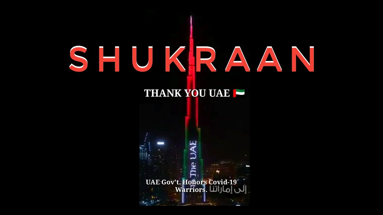Thank You UAE, My Second Home | Salute to All Our Frontliners ...