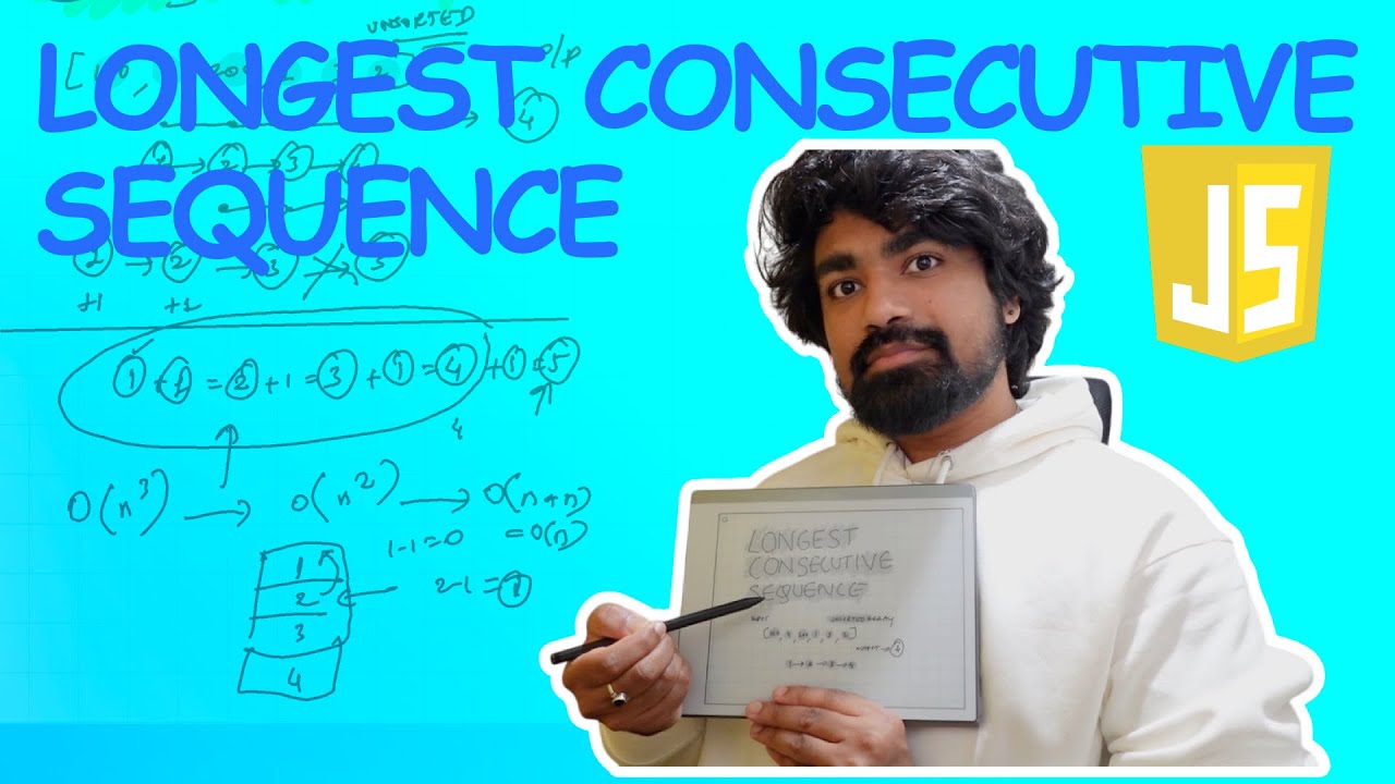 Longest Consecutive Sequence | LeetCode 128 | Javascript | Top ...