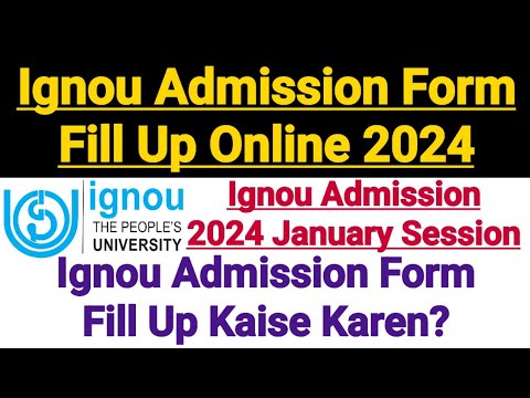Ignou Admission Form Fill Up Online 2024 || Ignou Admission 2024 ...