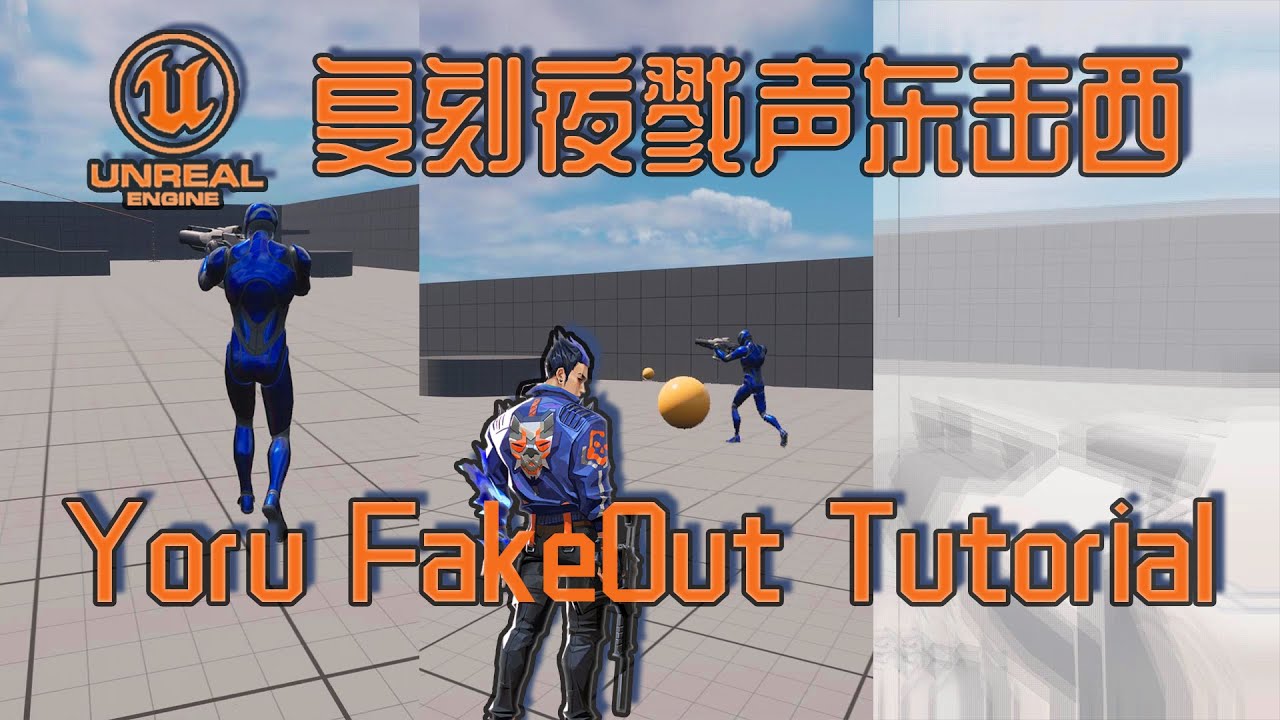 UE5 Special Flashbang #1, Valorant Yoru FakeOut Remake Tutorial with ...