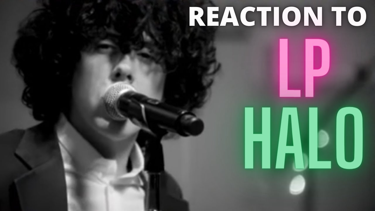 REACTION to LP - Halo (Beyoncé cover) - YouTube