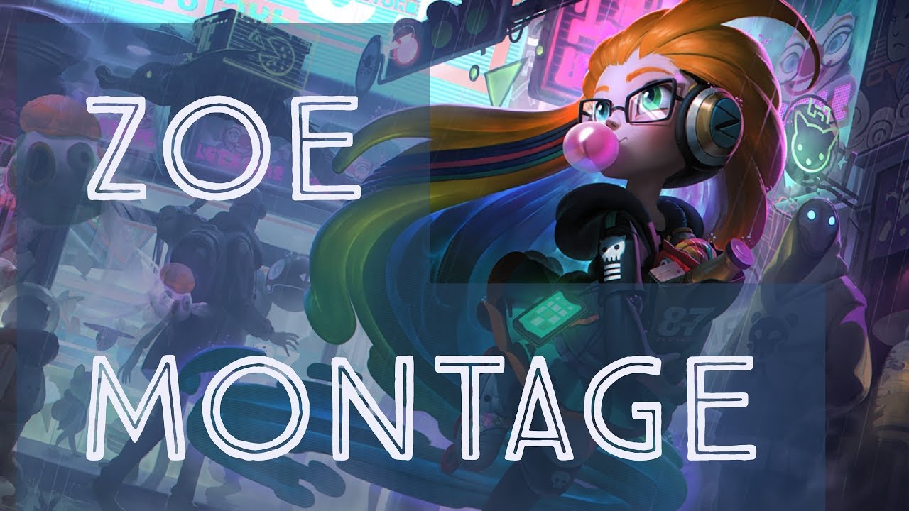 Zoe Montage - Best Zoe Plays Of All Time - YouTube