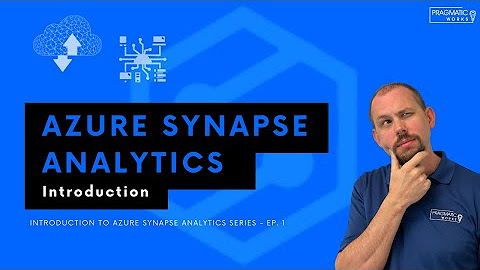 Introduction to Azure Synapse Analytics - YouTube