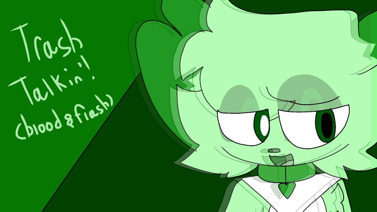 trash talkin'!! 💚🤍 animation meme - YouTube