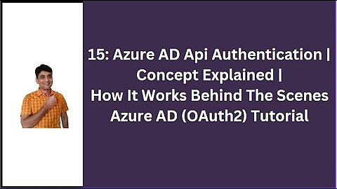 Azure AD Authentication Web API Tutorial - YouTube