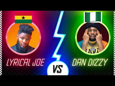 lyrical joe 🇬🇭 vs Dan Dizzy 🇳🇬 rap battle 🔥💯 - YouTube