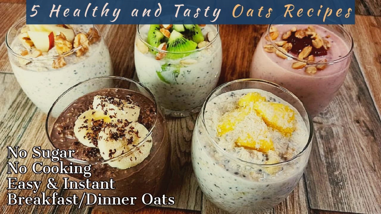 Easy & Instant 5 Overnight Oats ~ No Cooking Healthy Breakfast Recipes ...
