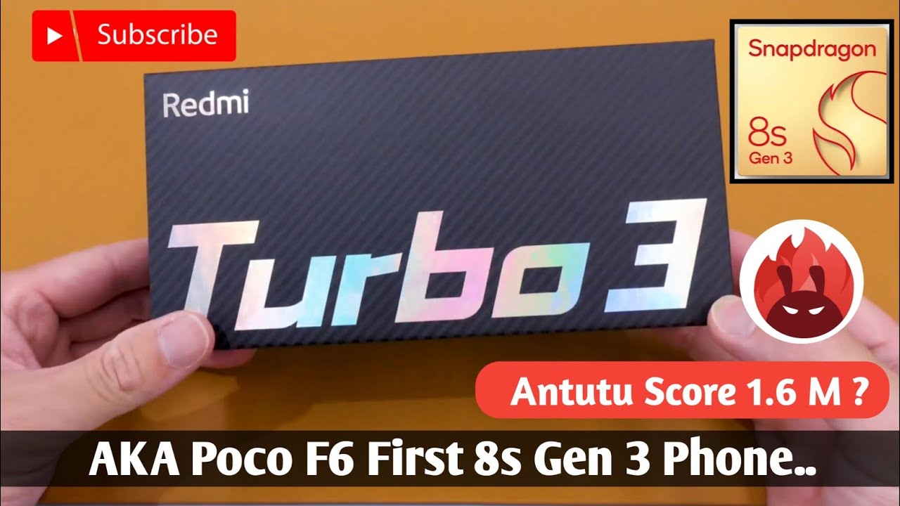 Poco F6 | Redmi Turbo 3 Unboxing 8s Gen 3 Antutu Benchmark Score ...