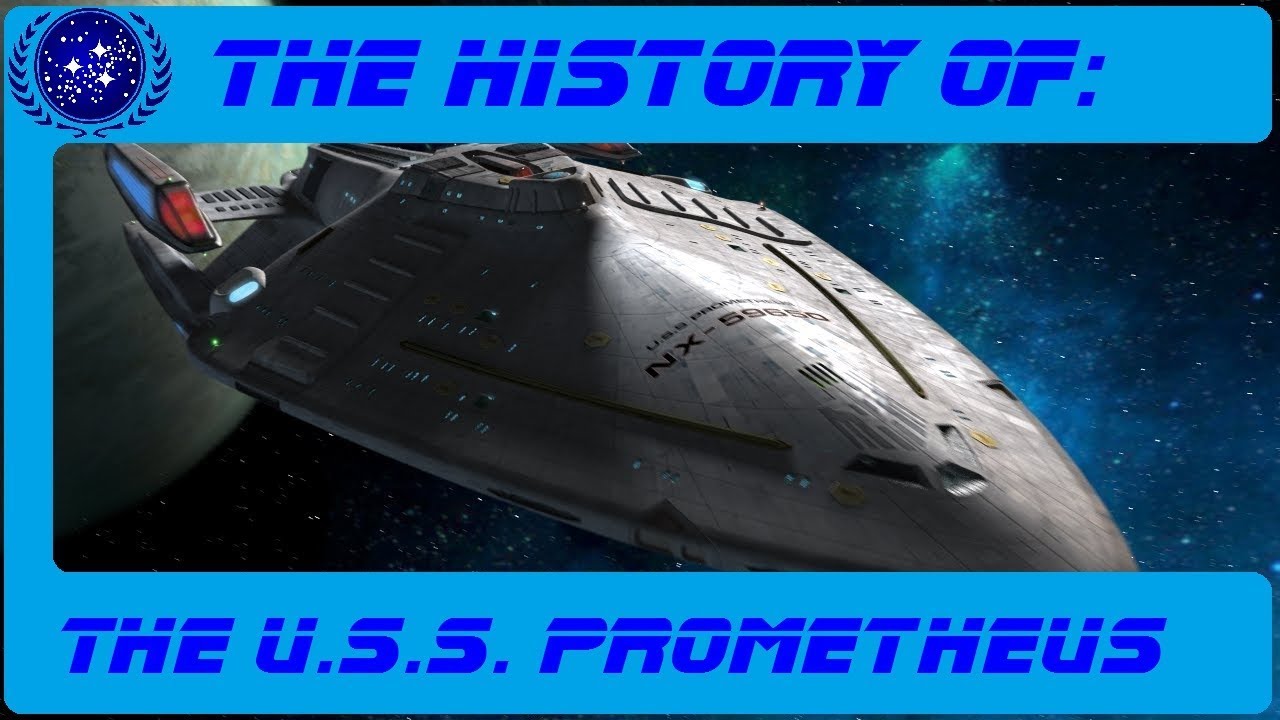 The History of: the U.S.S. Prometheus S2-E4 - YouTube