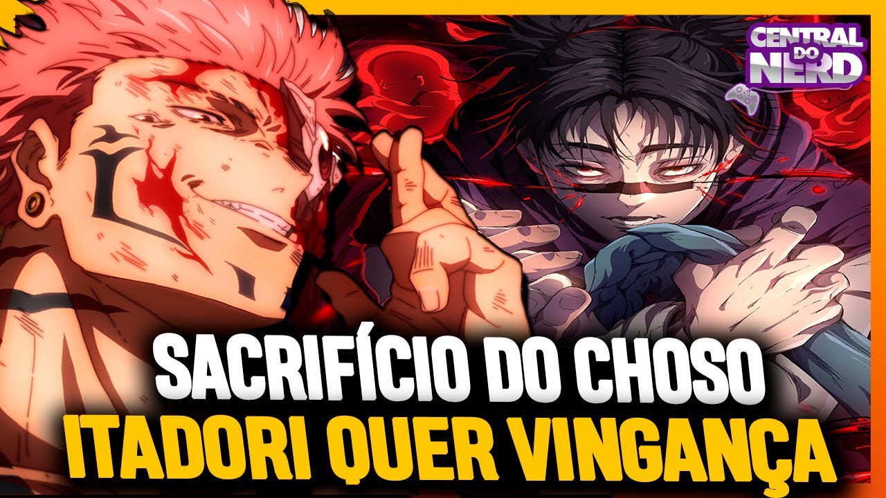 URGENTE! JUJUTSU KAISEN 259 O SACRIFÍCIO DE CHOSO E A VOLTO DO AOI TODO ...