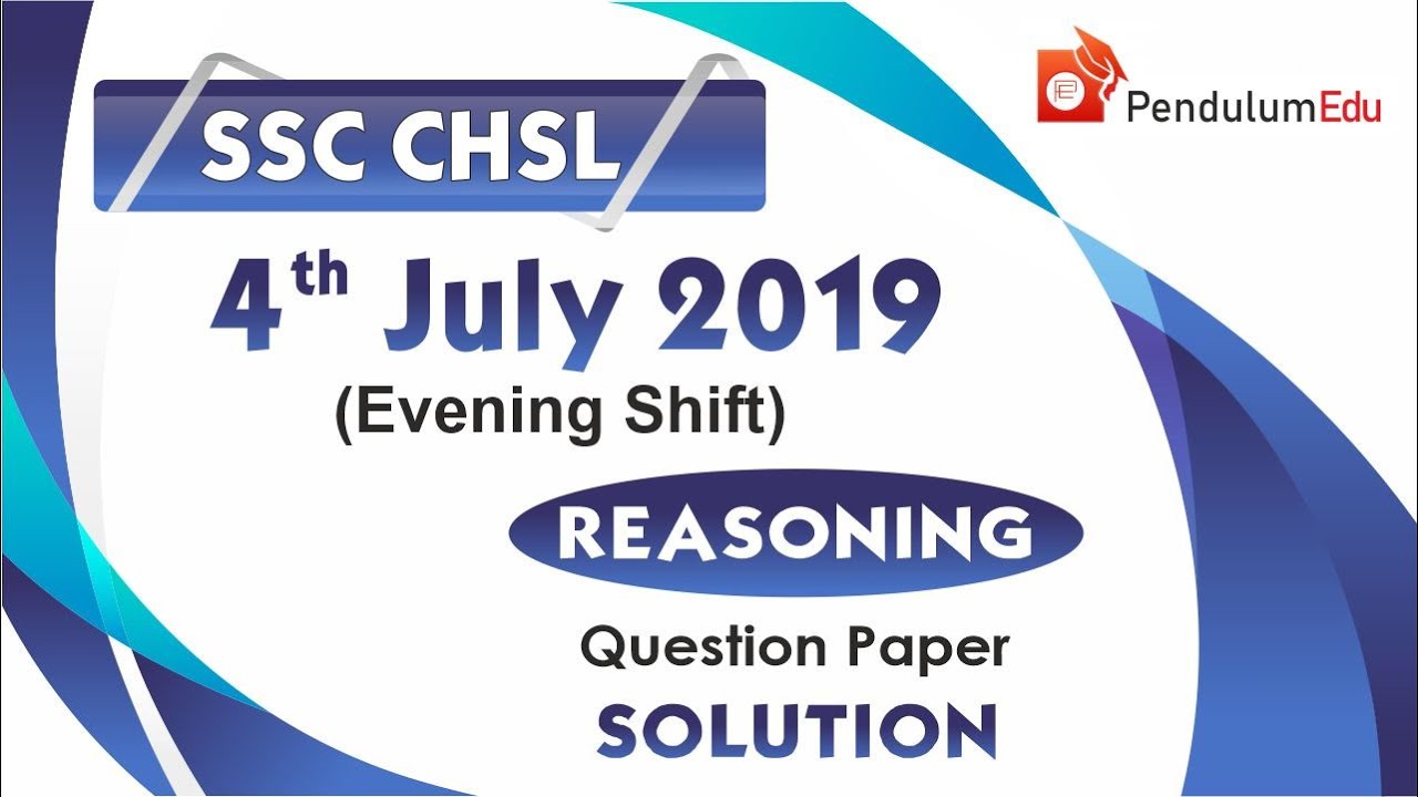SSC CHSL Reasoning SSC CHSL Previous Year Paper Of Reasoning 4 July ssc-chsl-reasoning-ssc-chsl-previous-year-paper-of-reasoning-4-july