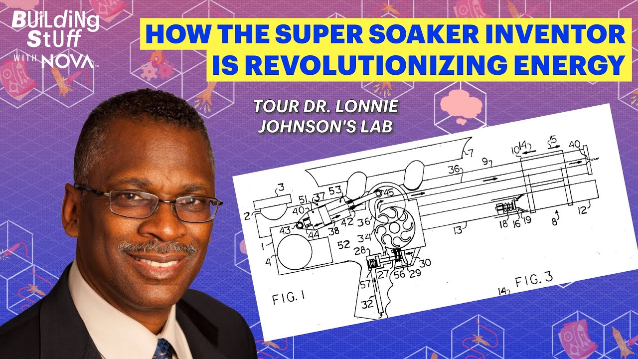 How the Super Soaker Inventor is Revolutionizing Energy | Building ...