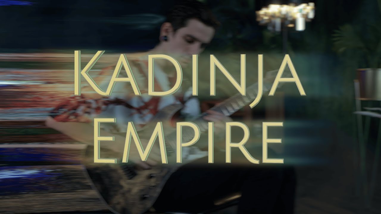 Kadinja - Empire | guitar cover | - YouTube