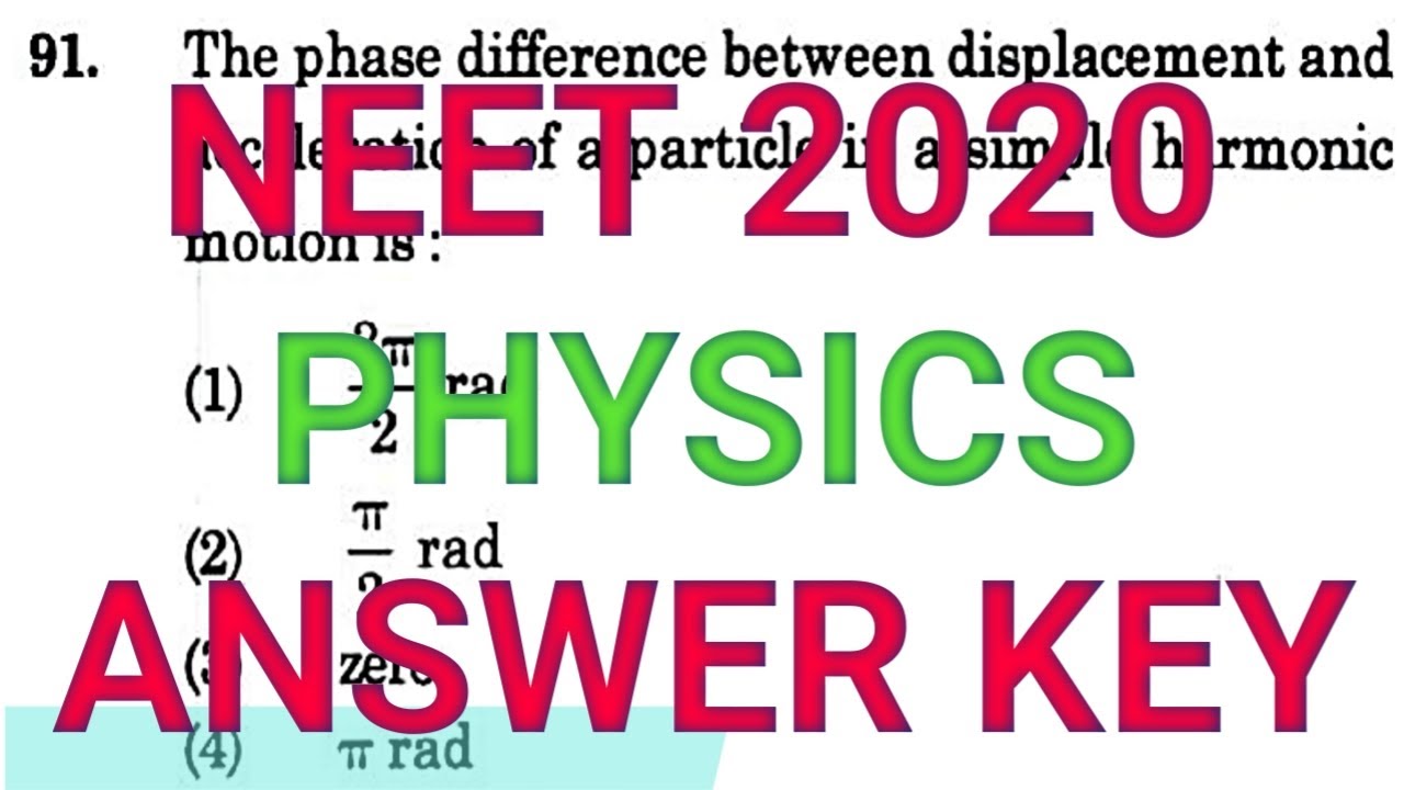 NEET 2020:Physics Answer Key | Neet 2020 Physics Questions With Answer ...