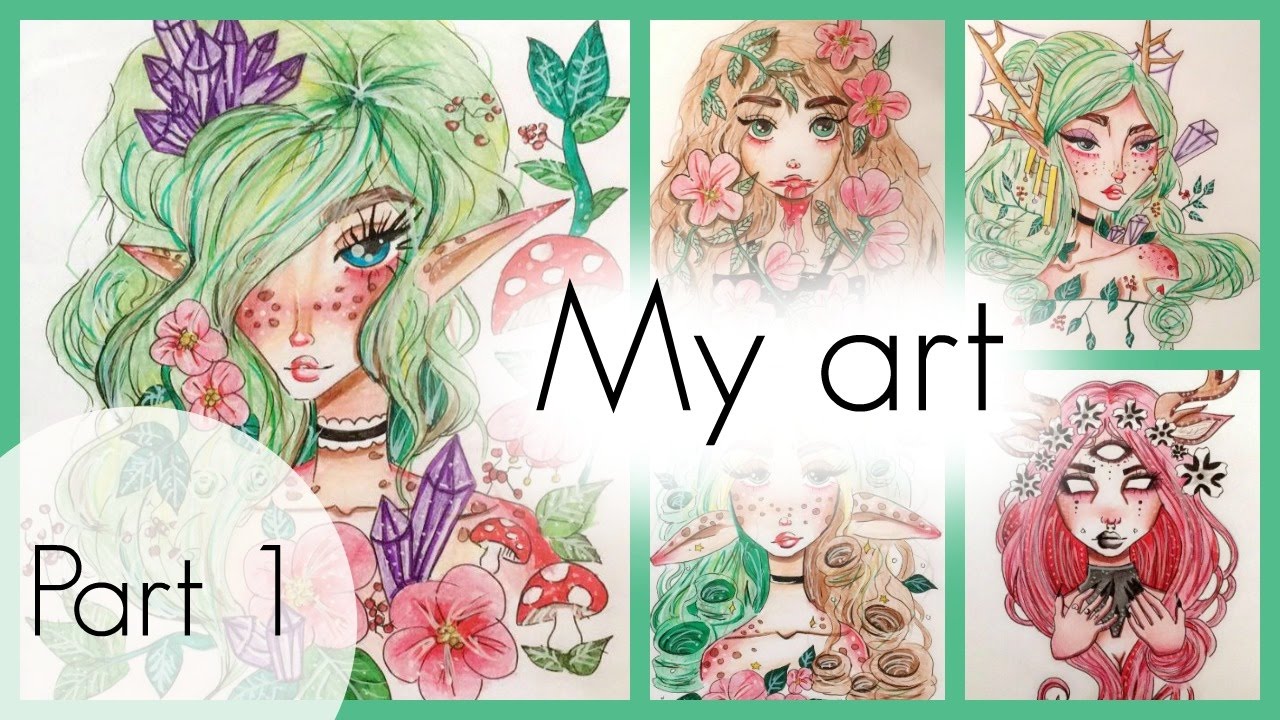 My art - Part 1 - YouTube