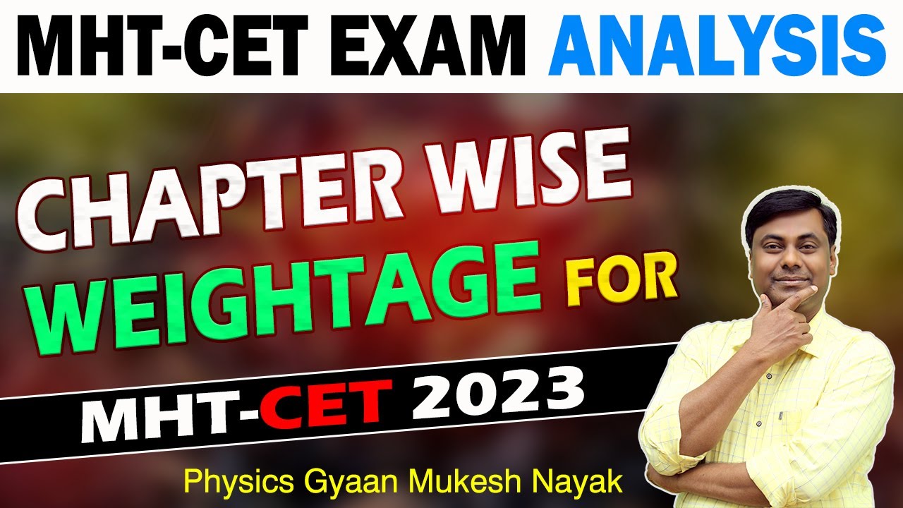 MHT- CET Exam Analysis | Chapterwise Weightage For MHT CET 2023 | - YouTube