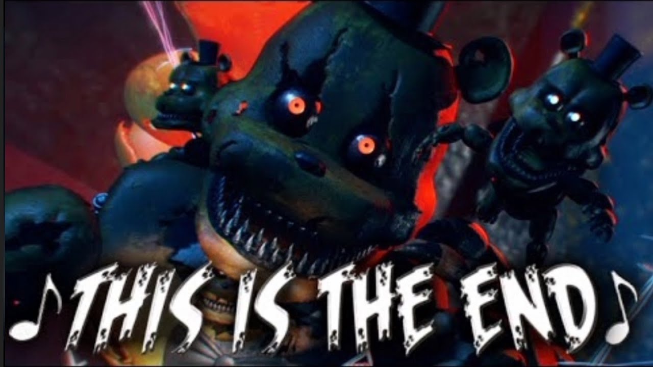 NateWantsToBattle - This Is the End [FNaF ANIMATED LYRIC VIDEO] FNaF ...
