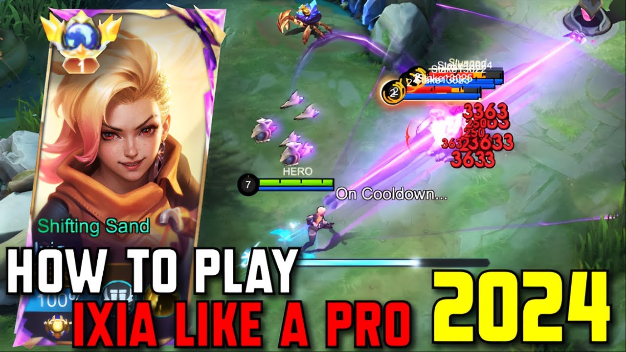 How to play IXIA Like a Pro 2024 | Global IXIA Tutorial 2024 - MLBB ...