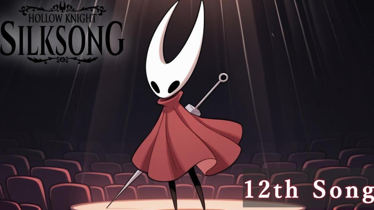 Silk Song【Part12】It's showtime!! - YouTube