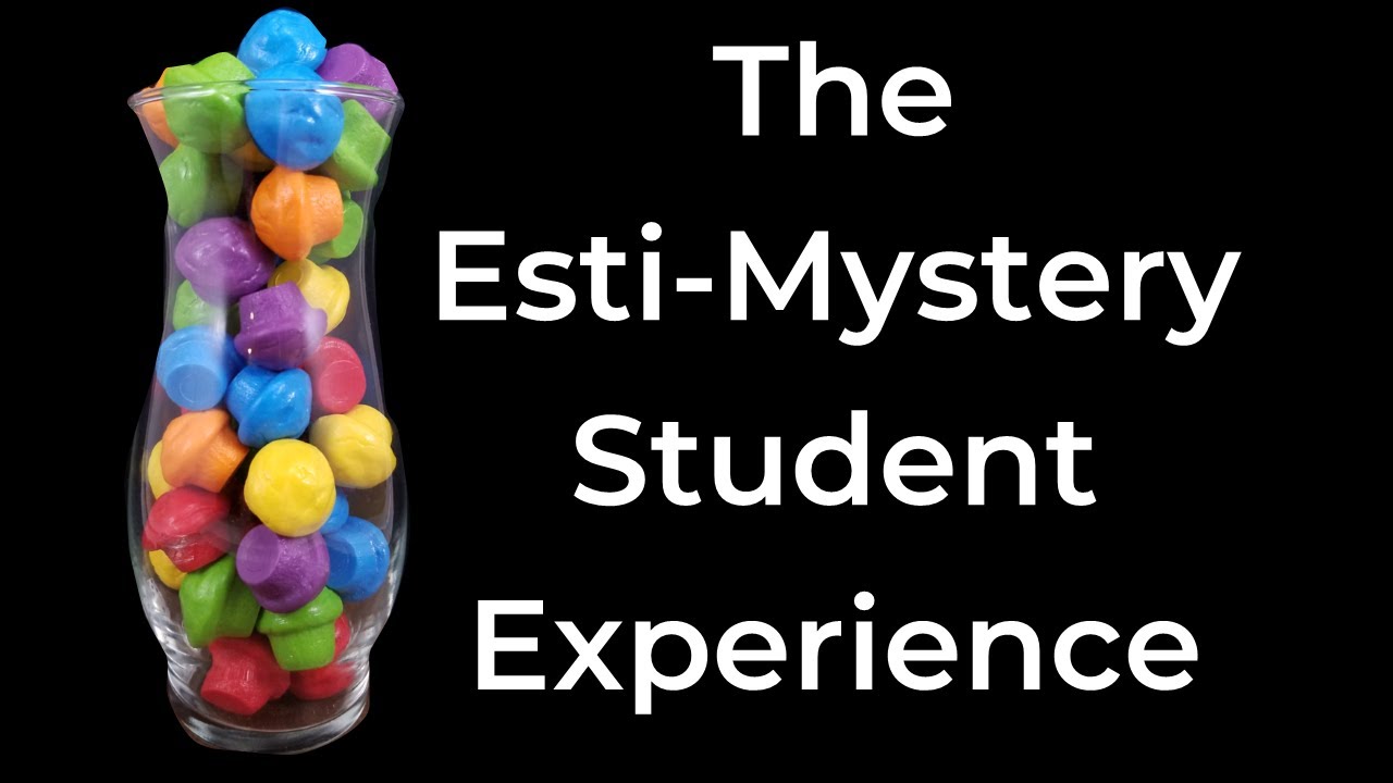 The Esti-Mystery Student Experience - YouTube