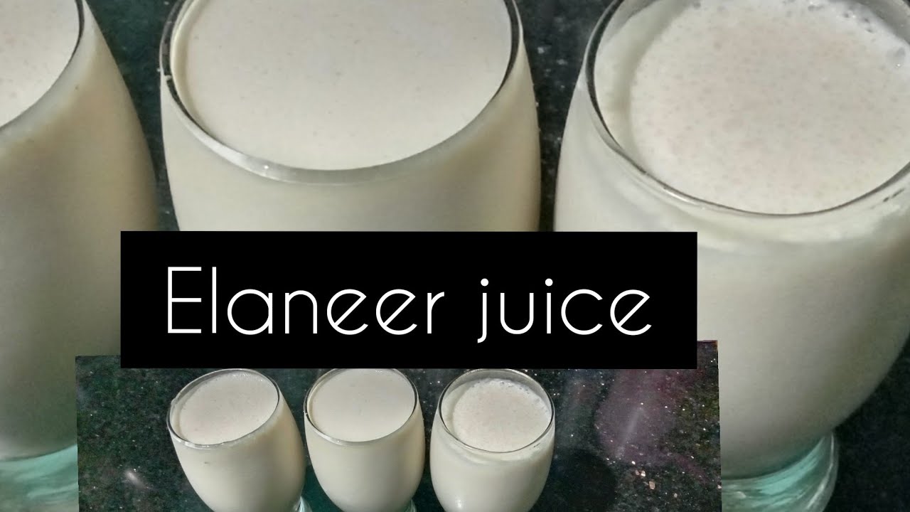 Elaneer juice - YouTube