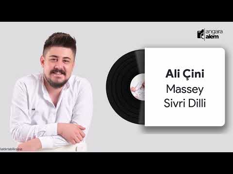 Ali Çini - Massey - Sivri Dilli