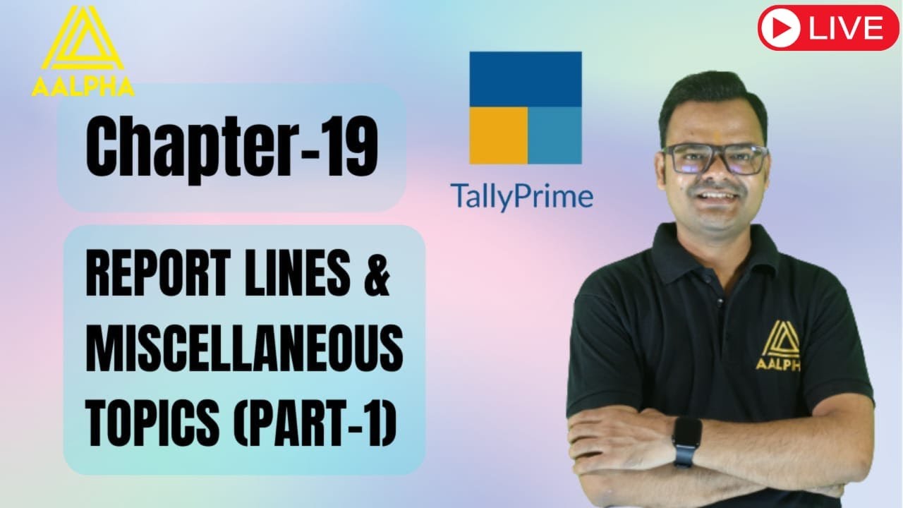Chapter- 19 &20 Reports Lines & Miscellaneous Topics Part 1 & 2 - YouTube