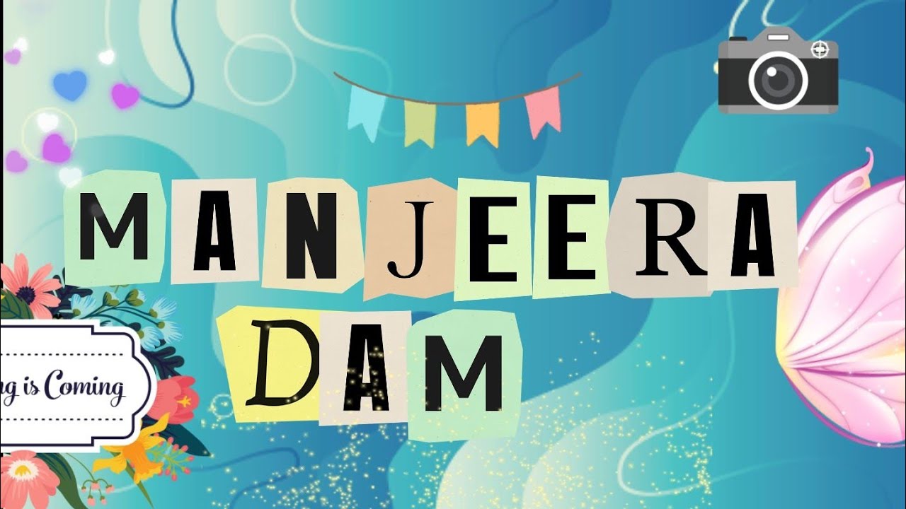 Manjeera Dam -Sangareddy -Telangana | manjeera reservoir |మంజీర డామ్ ...