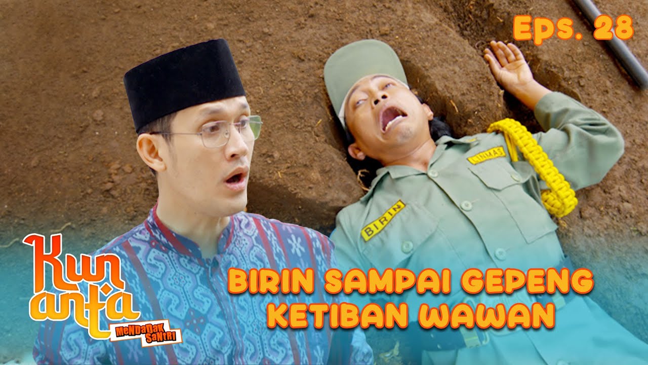 NGAKAK BANGET! Liat Birin Ketiban Wawan Langsung Gepeng | KUN ANTA 3 ...