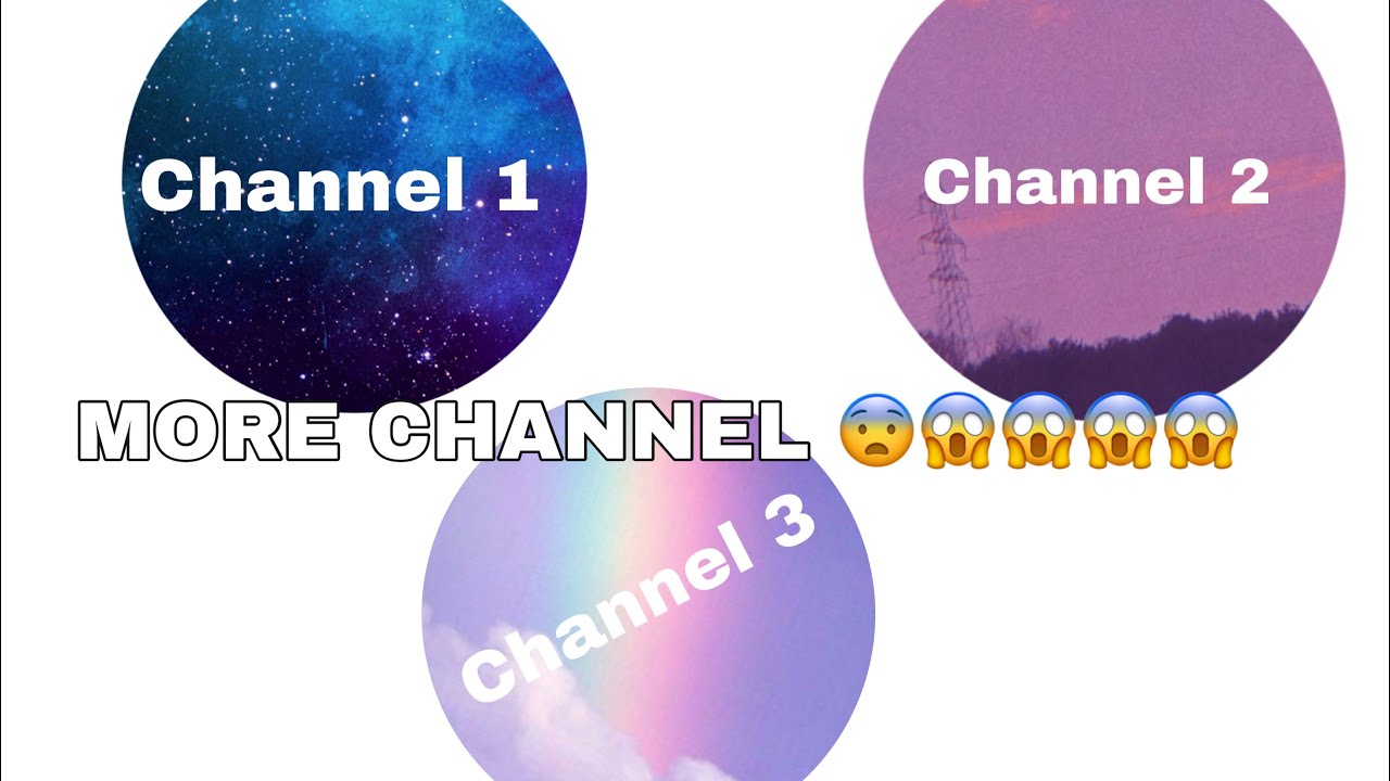 IM MAKING MORE CHANNELS! - YouTube
