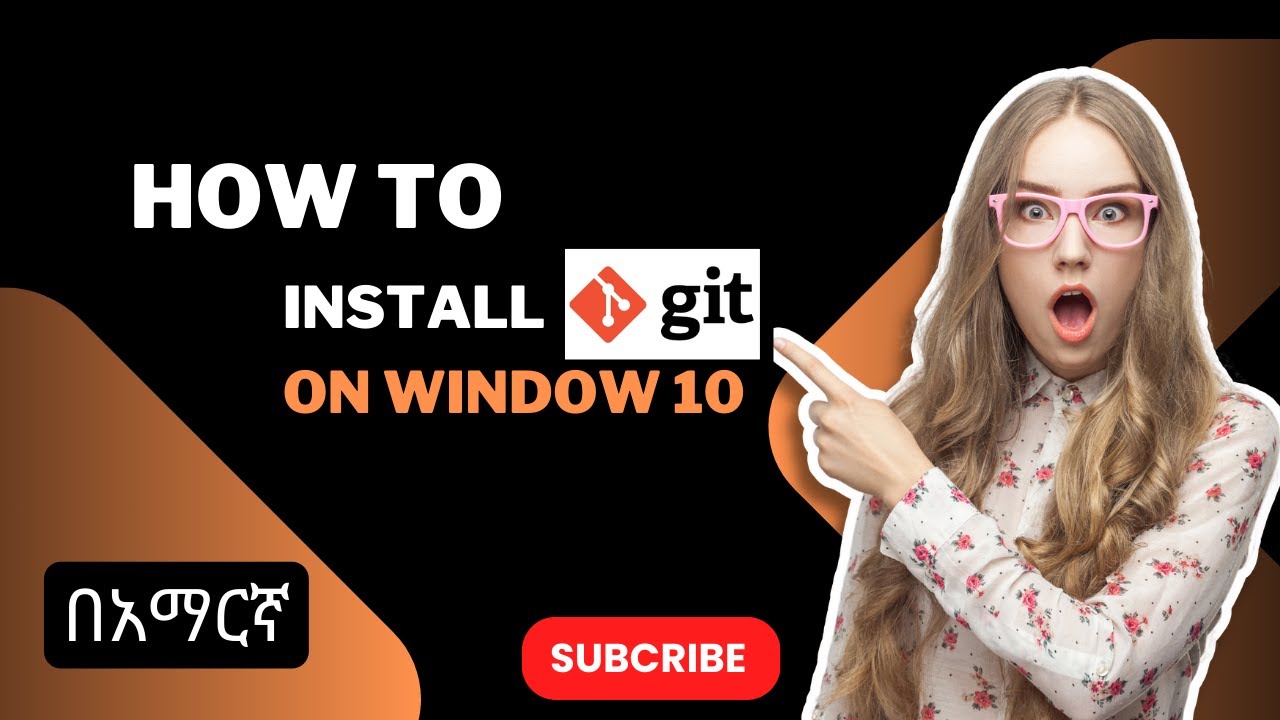 How to Install and Configure Git On Windows 10 - YouTube
