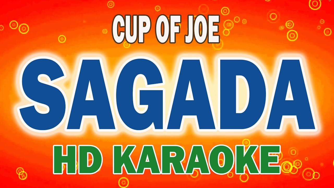 Cup of Joe - SAGADA | HD KARAOKE LYRICS - YouTube