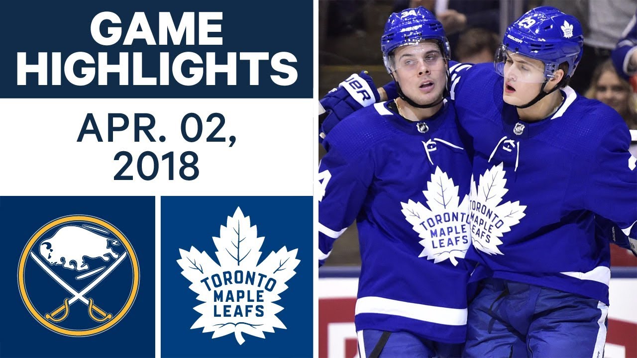 NHL Game Highlights | Sabres vs. Maple Leafs - Apr. 02, 2018 - YouTube
