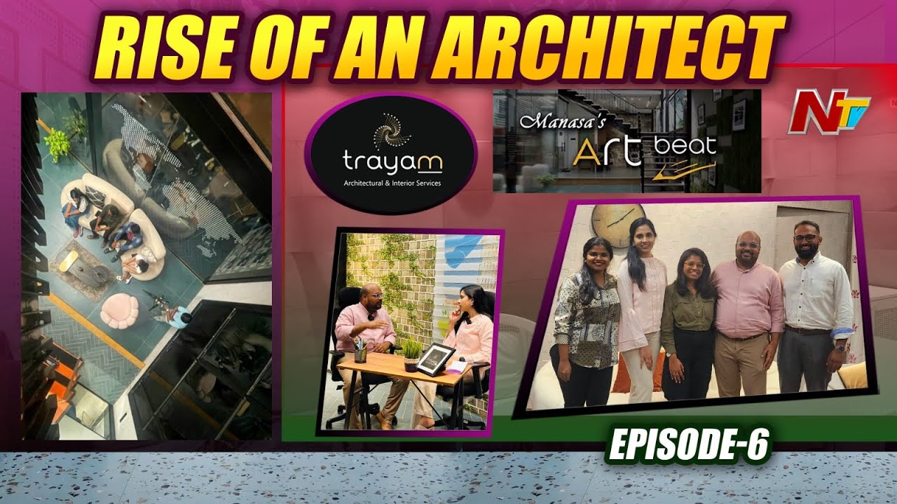 Manasa's Art Beat | Episode 6 | Trayam Architects | Rise Of An ...