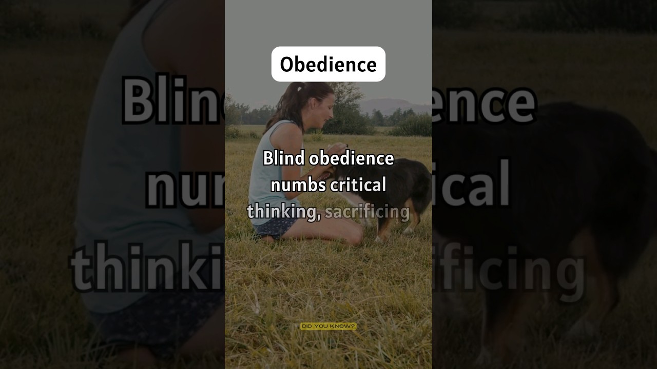 Blind obedience numbs critical thinking #obedience #shorts # ...