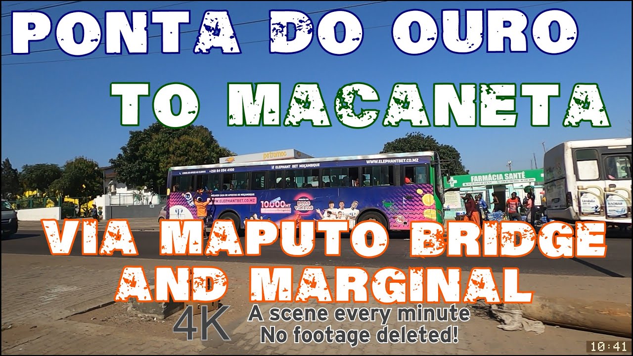 4K : Amazing Drive : Ponta do Ouro to Macaneta via Maputo Marginal ...