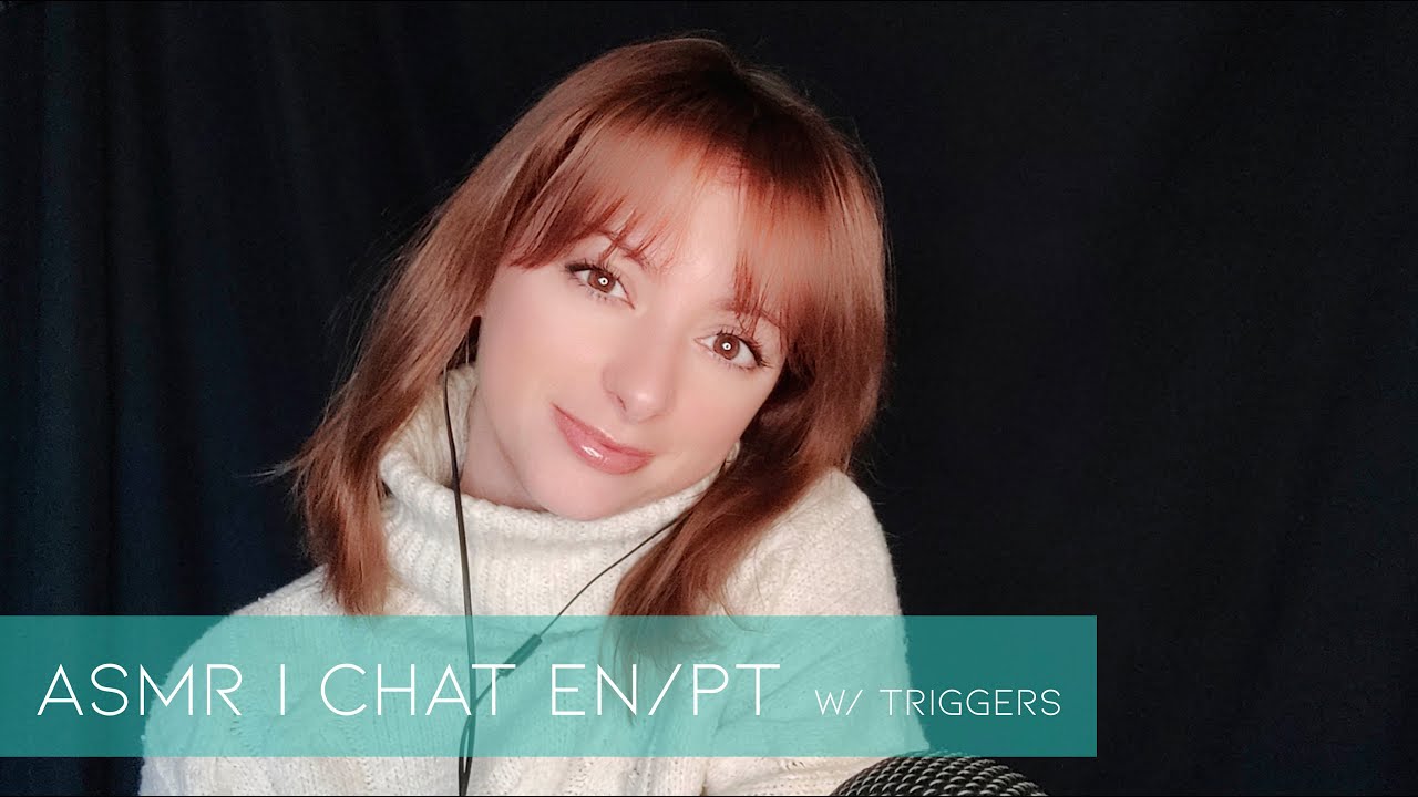 ASMR | Chat EN-PT w/ Triggers - YouTube