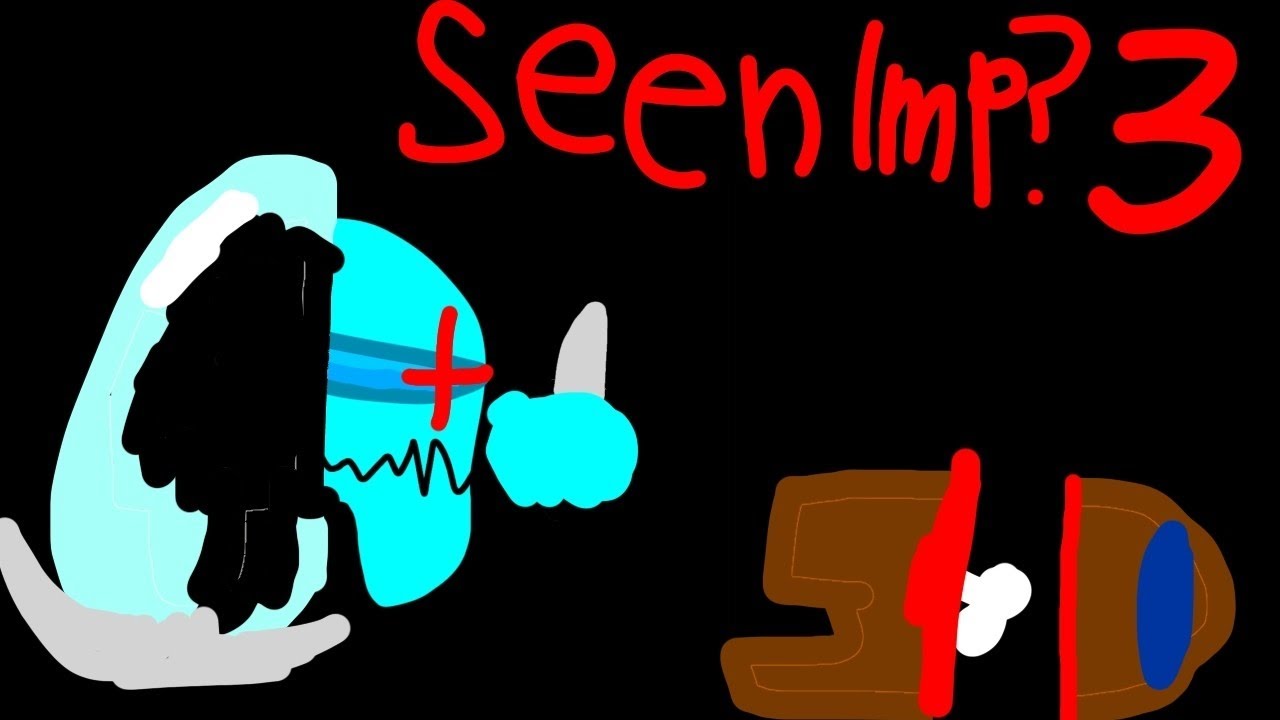 Among Us #3 Seen Imp? - YouTube