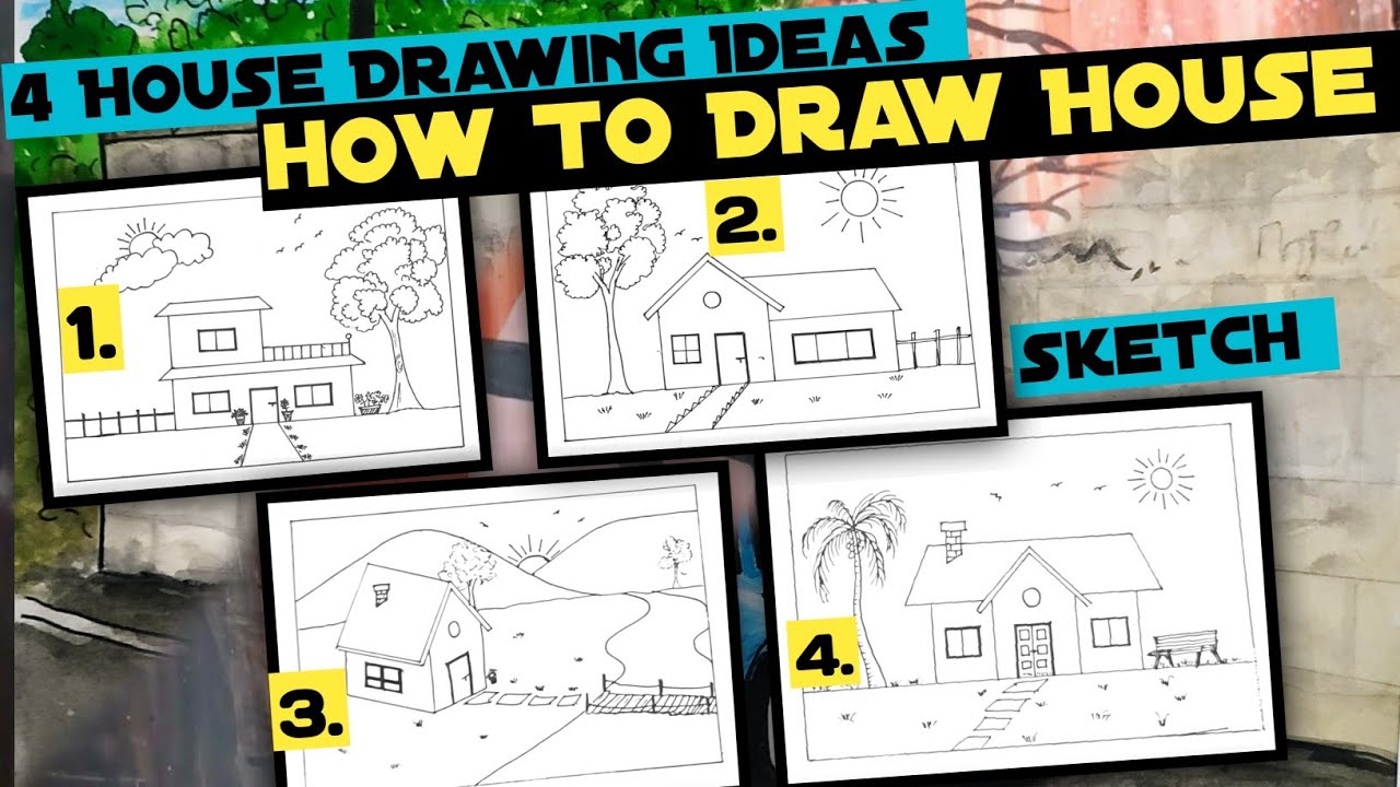 4 House Drawing Idea's | How To Draw House | Simple sketch | Edge Of ...