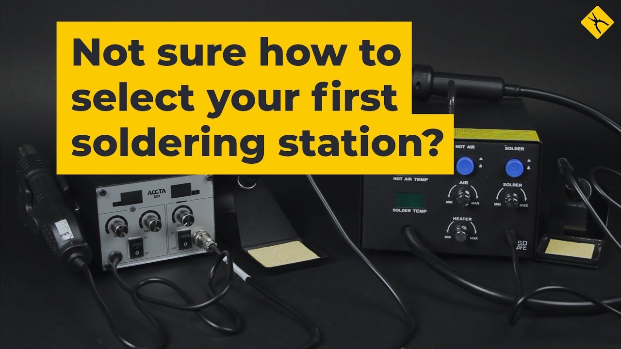 How to Choose Your First Soldering Station - YouTube