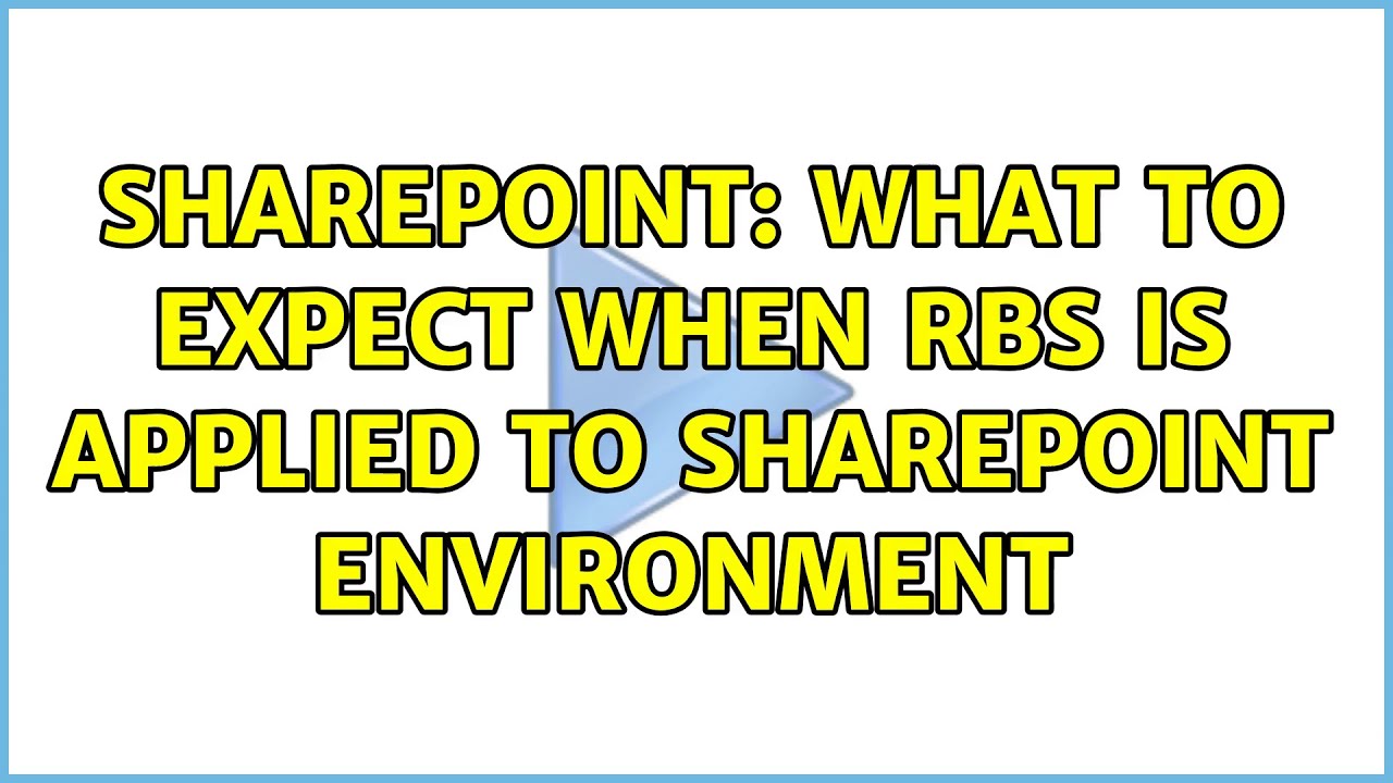 Sharepoint: What to expect when RBS is applied to SharePoint ...