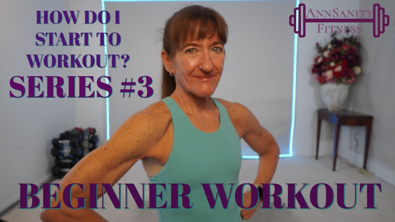 Beginner workout #3. Where to start if you have never worked out before ...