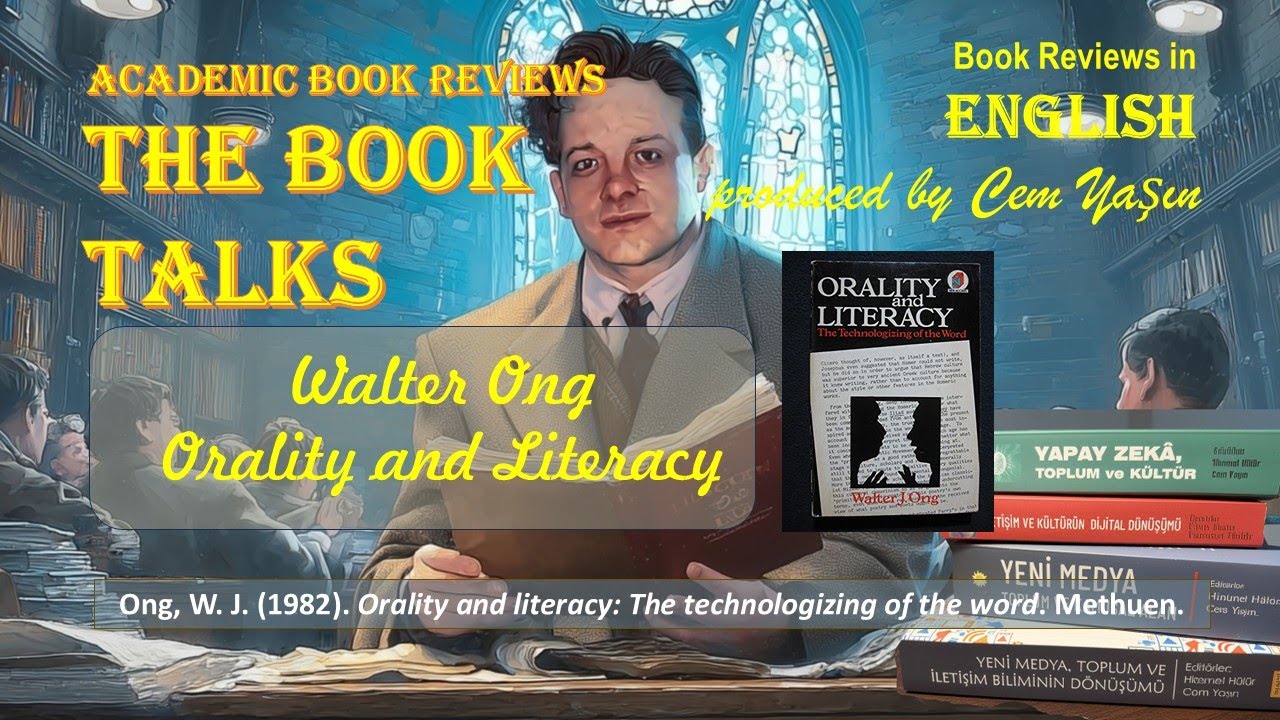 Book Review: Walter Ong - Orality and Literacy - YouTube