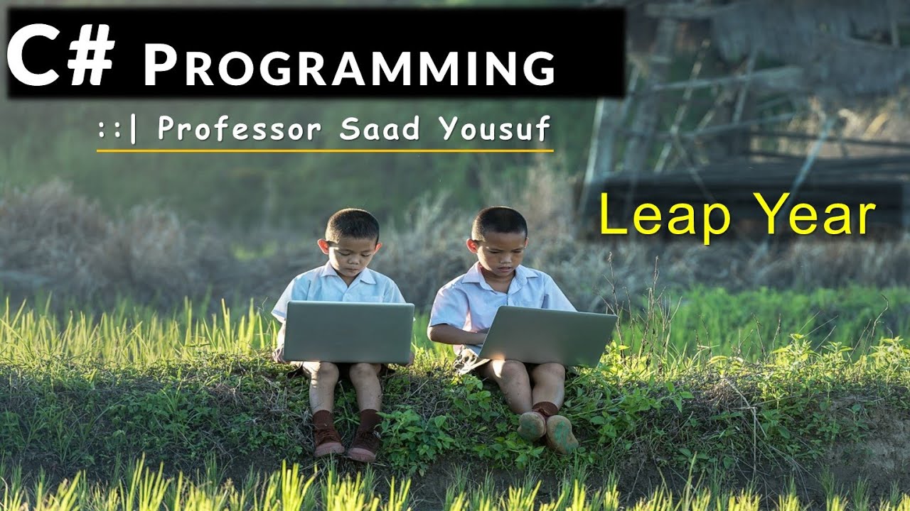 Leap Year Example C# Programming - YouTube