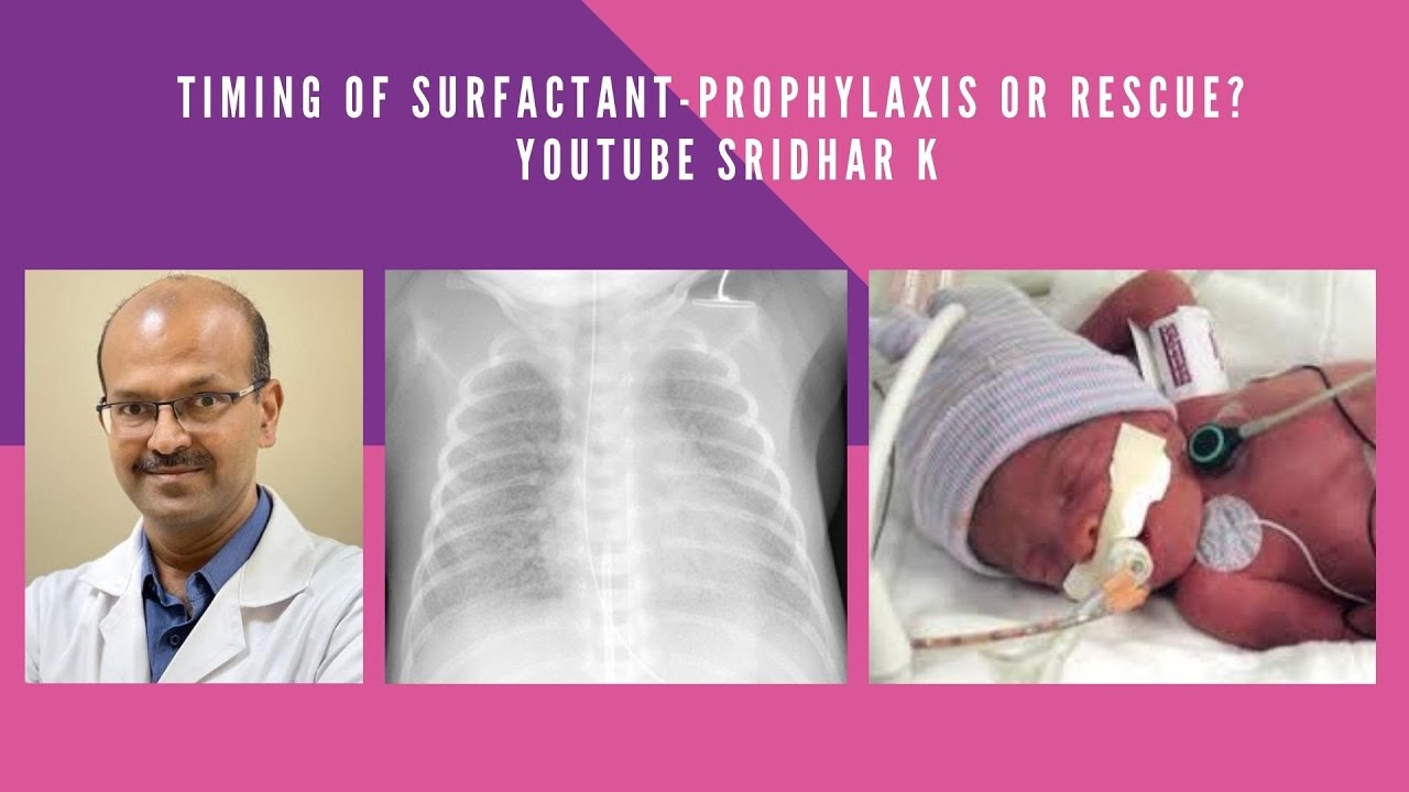 Timing of surfactant therapy in neonates. Early rescue surfactant. Dr ...