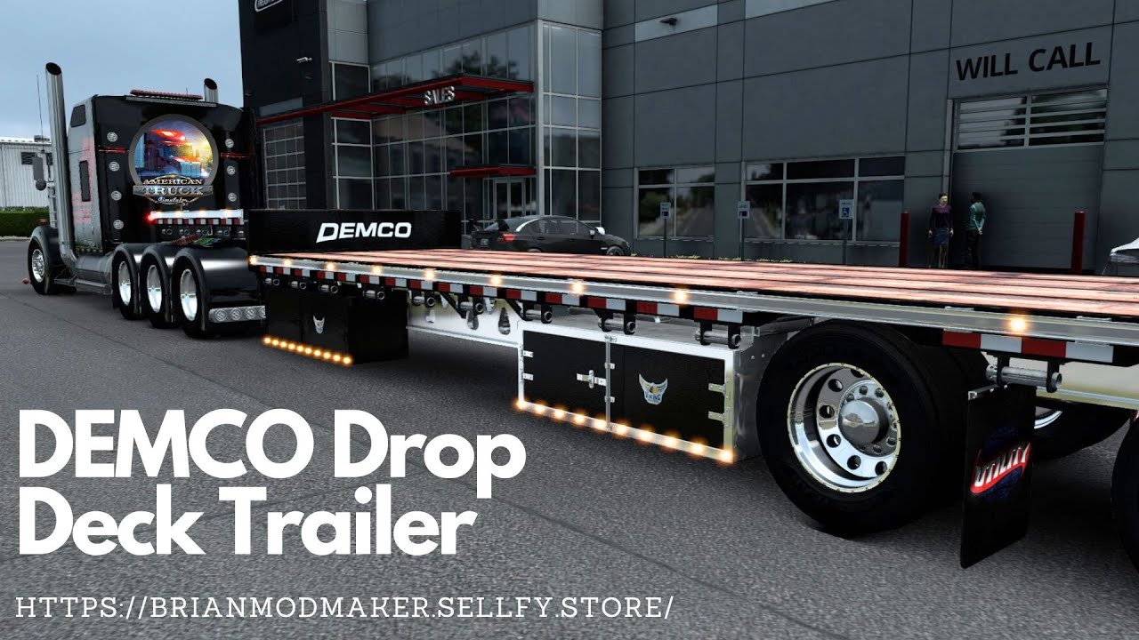 Pulling the DEMCO Drop Deck Trailer | #ats #americantracksimulator ...