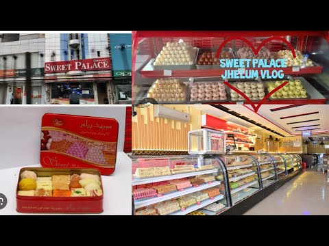 Jhelum vlogs |sweet palace jhelum |sweet and bakers |Mona with Desi ...