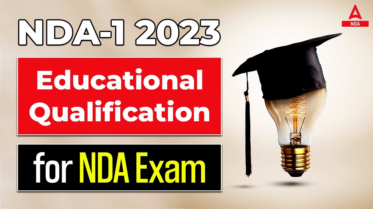 NDA-1 2023 Educational Qualification for NDA Exam - YouTube